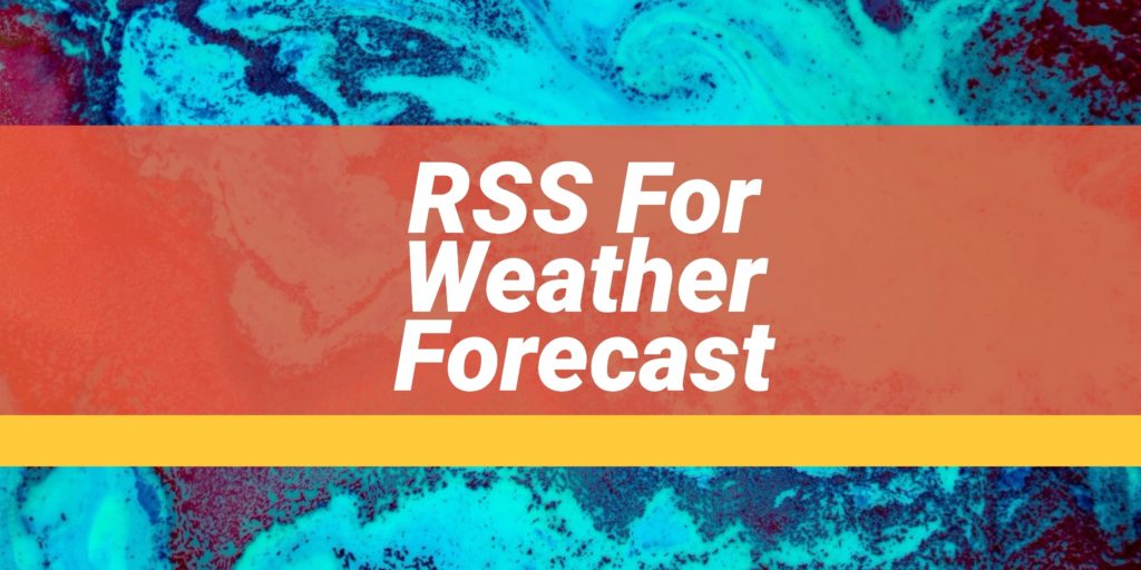 Weather RSS feeds - Feeder Knowledge Base
